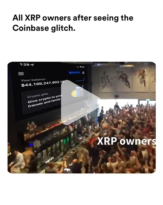 AII XRP owners after seeing the Coinbase glitch: video meme - Piñata ...