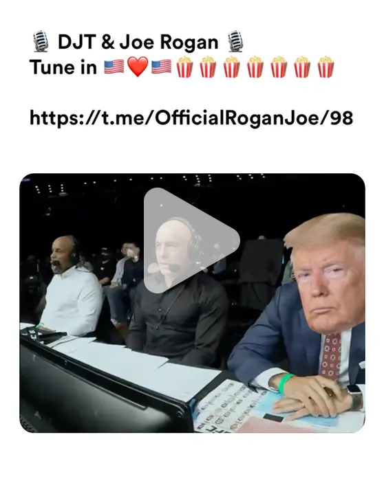 DJT & Joe Rogan Tune in Lttn cicidecanlcc I0o video meme - Piñata Farms ...