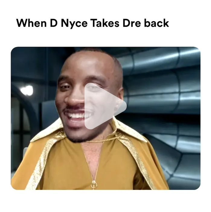 When D Nyce Takes Dre back video meme - Piñata Farms - The best meme ...