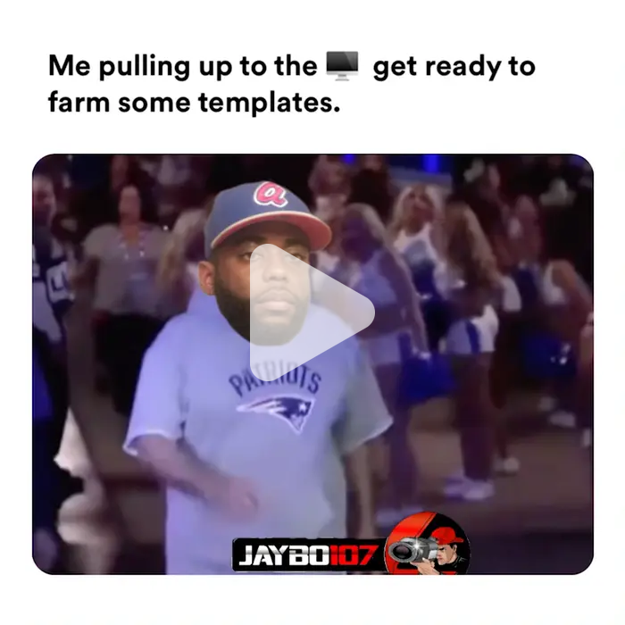Me pulling up to the get ready to farm some templates: video meme ...