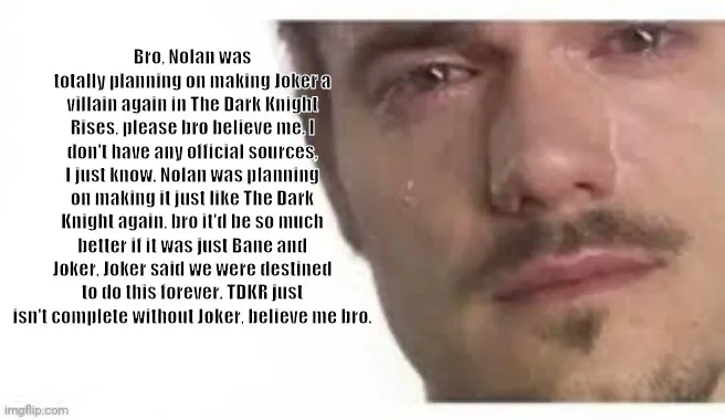 Bro, Nolan was totally planning on making Joker a villain again in The ...