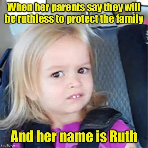 When her parents say they will be ruthless to protect the family; And ...
