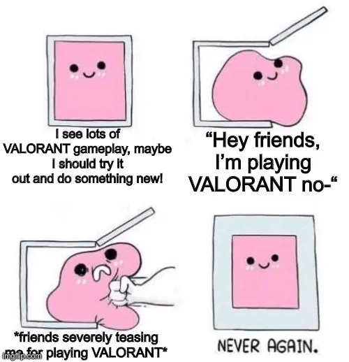 I see lots of VALORANT gameplay, maybe I should try it out and do ...
