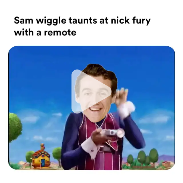 Sam wiggle taunts at nick fury with a remote video meme - Piñata Farms ...