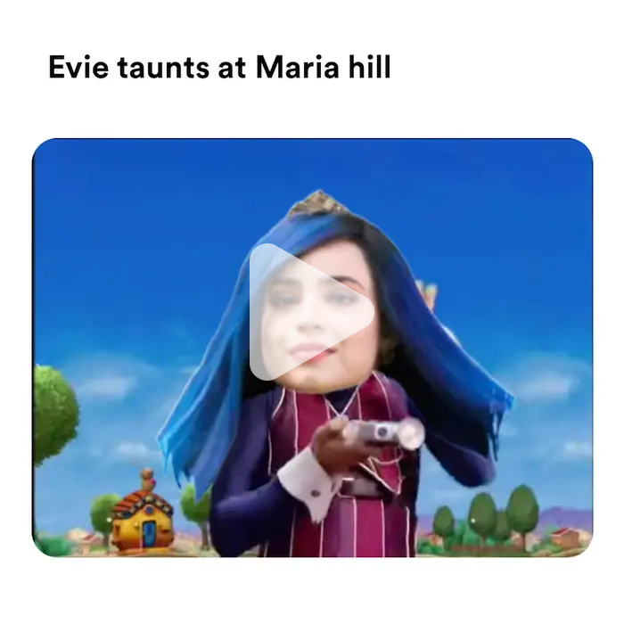 Evie taunts at Maria hill video meme - Piñata Farms - The best meme ...