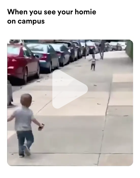 When you see your homie on campus video meme - Piñata Farms - The best ...