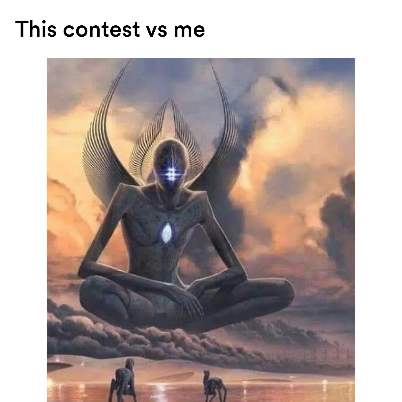 This contest vs me meme - Piñata Farms - The best meme generator and ...