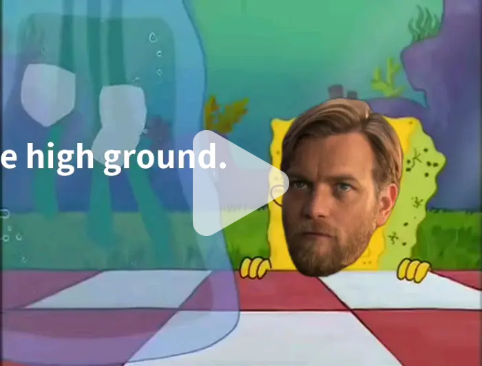 bro needs the high ground video meme - Piñata Farms - The best meme ...