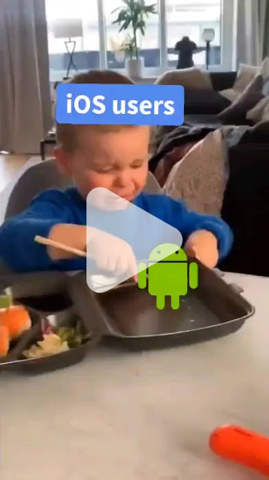 "I know you're used to iOS but Android does it like this" video meme ...