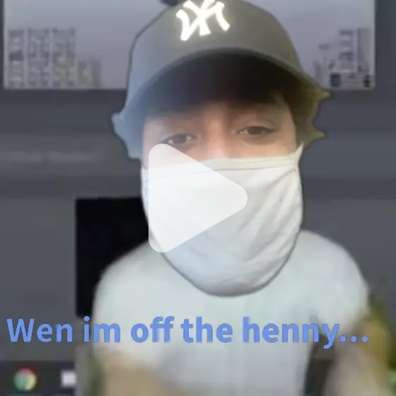 Wen I’m off tha henny.... video meme - Piñata Farms - The best meme ...